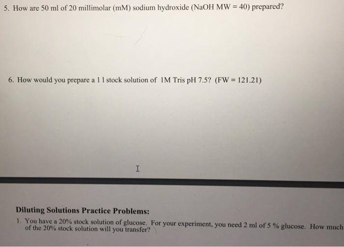 Solved 5. How are 50 ml of 20 millimolar (mM) sodium | Chegg.com