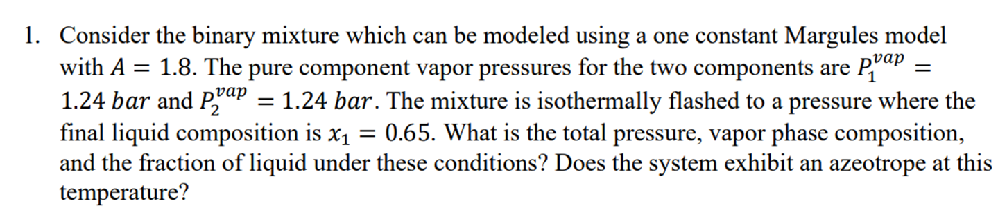 1. Consider the binary mixture which can be | Chegg.com
