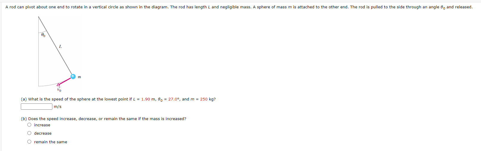 Solved A rod can pivot about one end to rotate in a vertical | Chegg.com