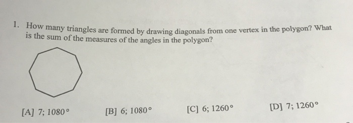Solved 1. How many triangles are formed by drawing diagonals | Chegg.com