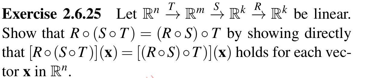 Solved T Exercise 2.6.25 Let Rn Rm SRk R Rk be linear. Show | Chegg.com