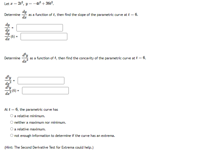 Solved Let x=2t2,y=-4t3+36t2.Determine dydx ﻿as a function | Chegg.com