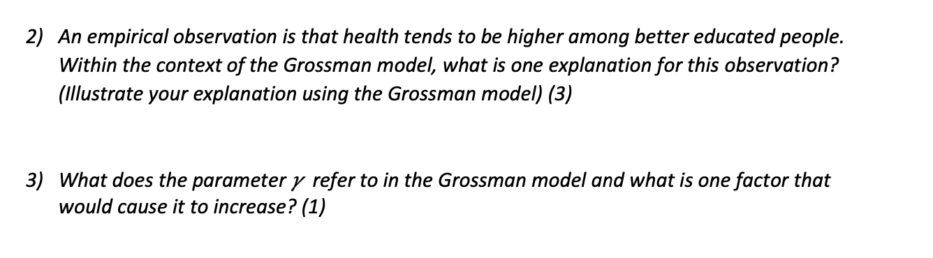Solved An empirical observation is that health tends to be | Chegg.com