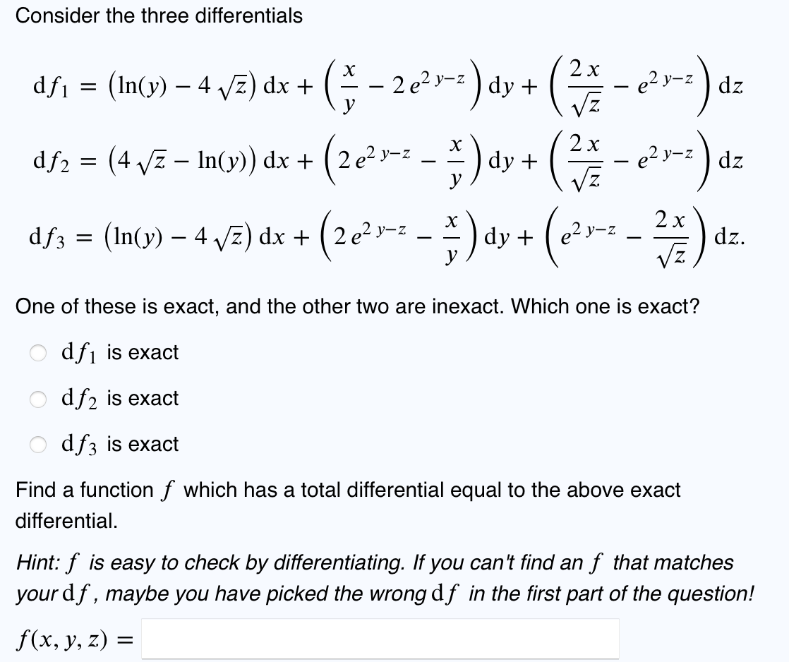 Solved Consider the three differentials | Chegg.com
