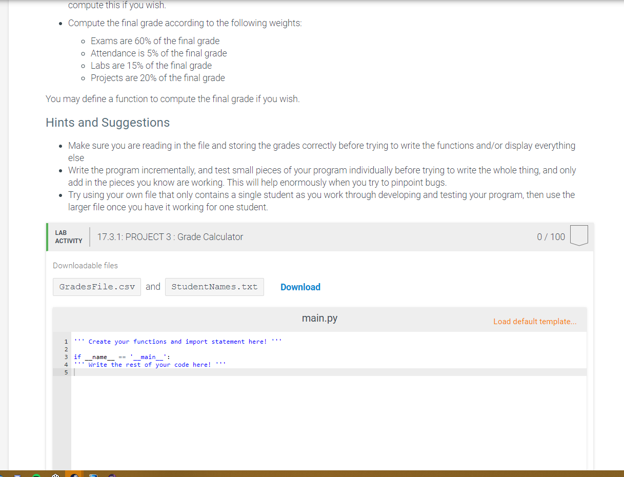 Solved 17.3 PROJECT 3 : Grade Calculator Overview In this | Chegg.com