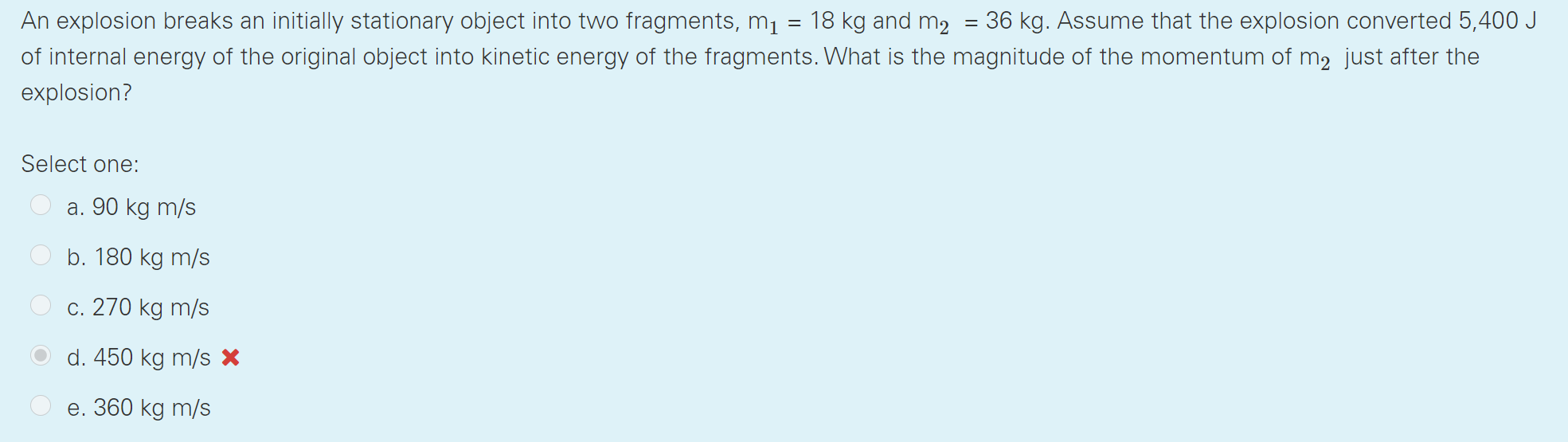 Solved An explosion breaks an initially stationary object | Chegg.com