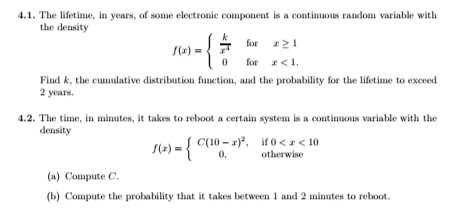 Solved 4.1. The lifetime, in years, of some electronic | Chegg.com