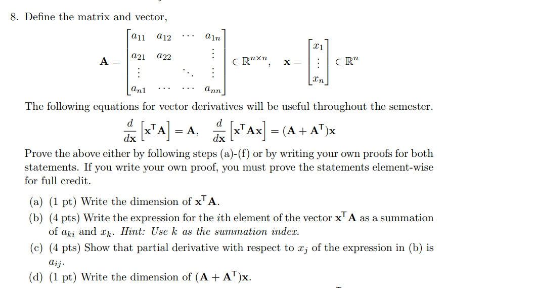 Solved 8. Define the matrix and vector, | Chegg.com