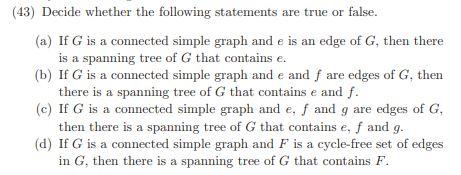 Solved (43) Decide whether the following statements are true | Chegg.com