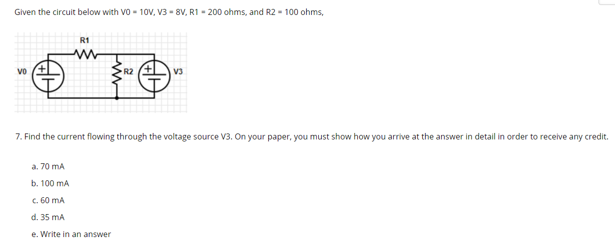 Solved Given the circuit below with V0 = 10V, V3 = 8V, R1 = | Chegg.com