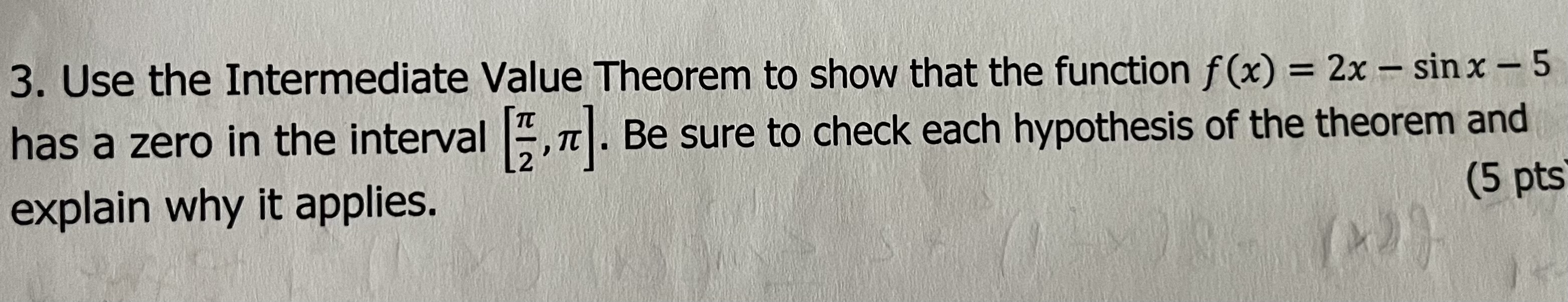 Solved Use the Intermediate Value Theorem to show that the | Chegg.com