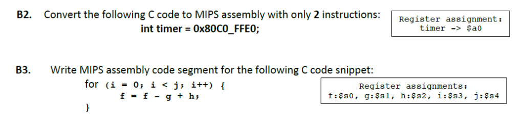 Solved B2. Convert the following C code to MIPS assembly | Chegg.com