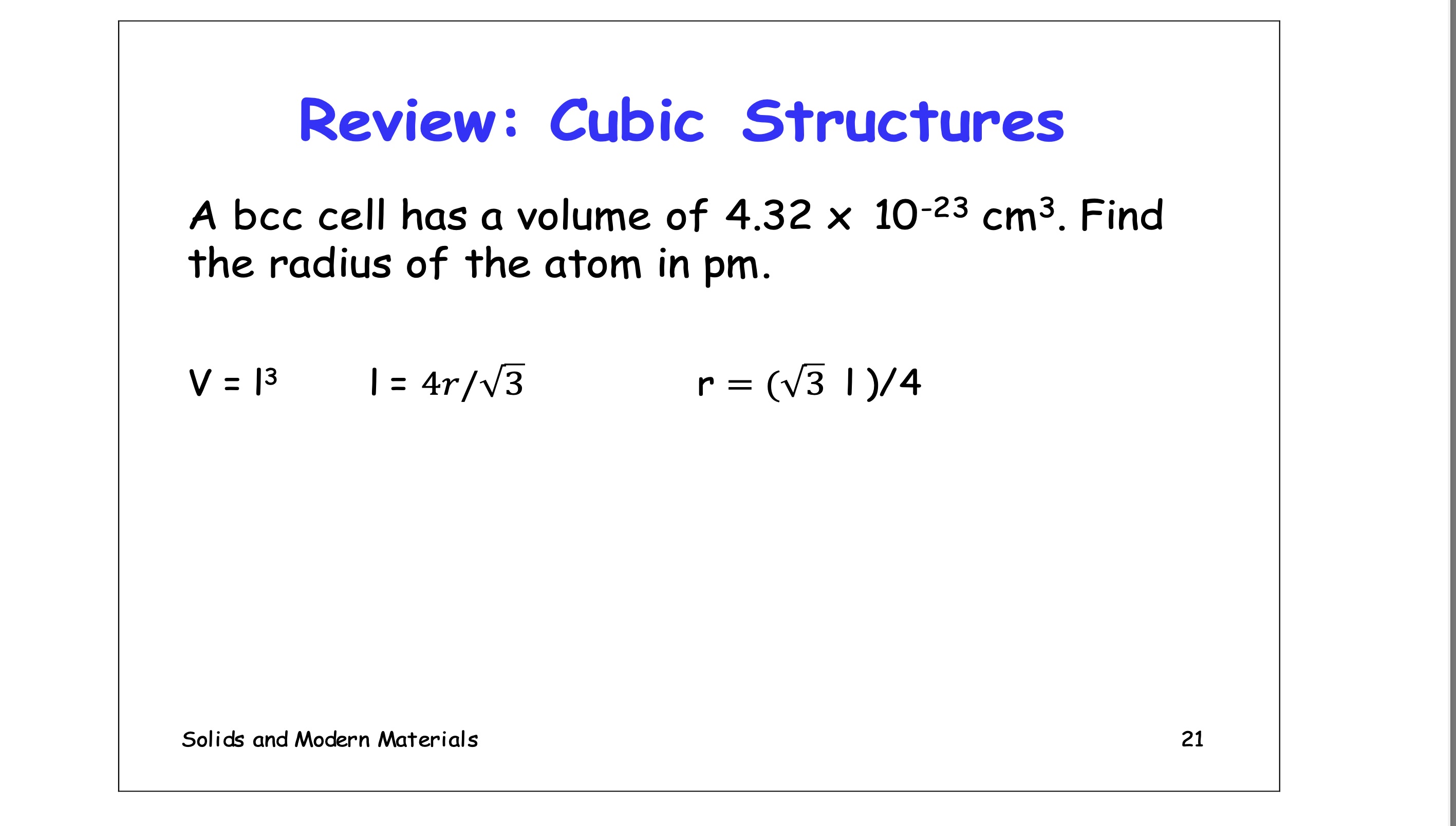 Solved Review: Cubic StructuresA bcc cell has a volume of | Chegg.com