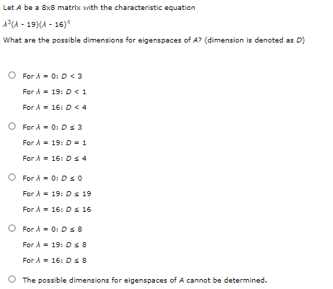 Solved Let A be a 8x8 matrix with the characteristic | Chegg.com