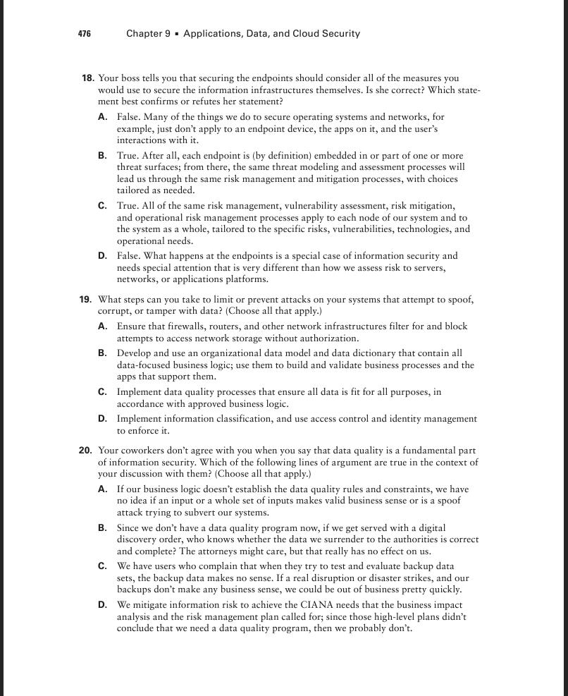 Solved 18. ﻿Your boss tells you that securing the endpoints | Chegg.com