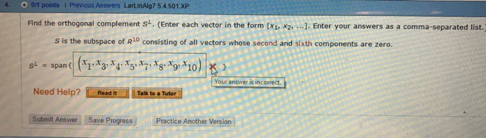 Solved Find the orthogonal complement S1. (Enter each vector | Chegg.com