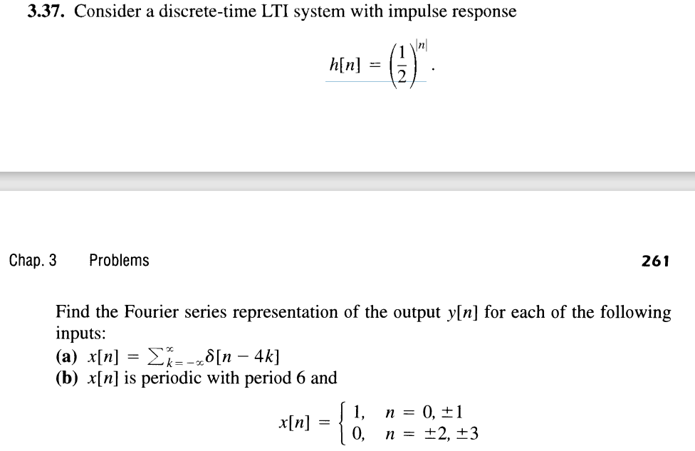 Solved 3.37. Consider a discrete-time LTI system with | Chegg.com