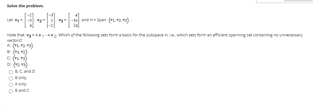 Solved Solve the problem. Let V1 = V2 = 1 V3 = -16 and H = | Chegg.com