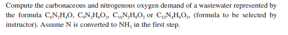 Solved Compute the carbonaceous and nitrogenous oxygen | Chegg.com