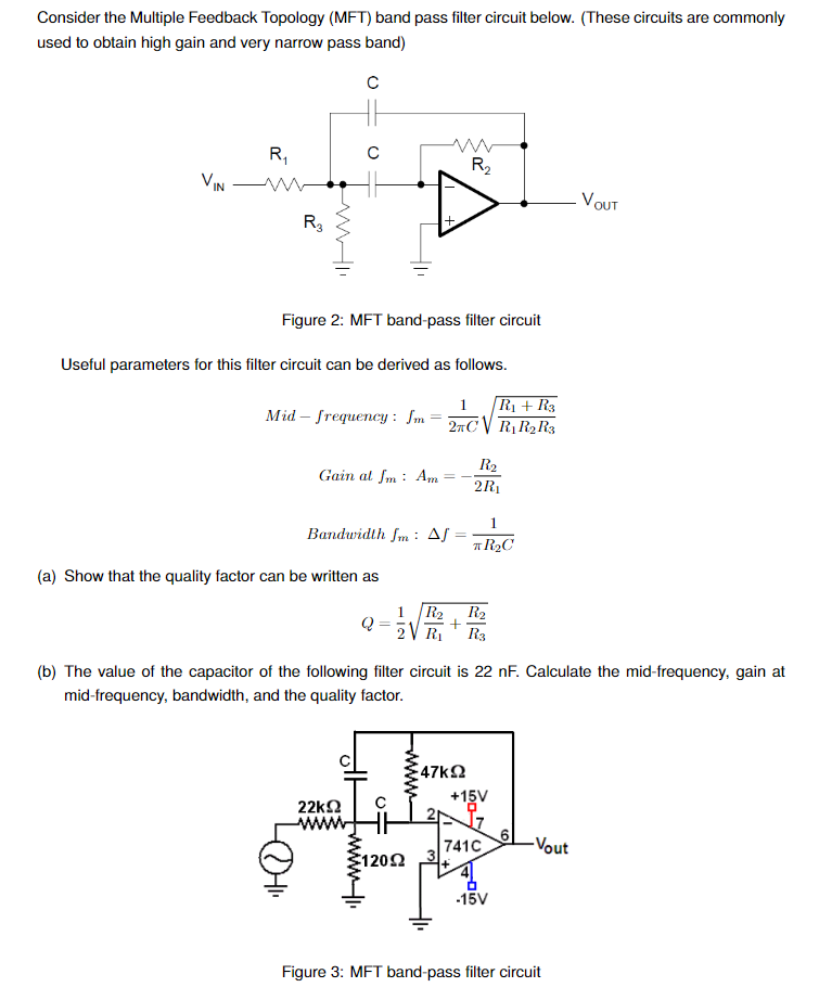 Consider the Multiple Feedback Topology (MFT) band | Chegg.com