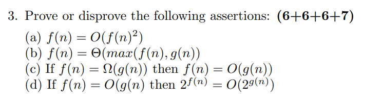 Solved 3. Prove or disprove the following assertions: | Chegg.com