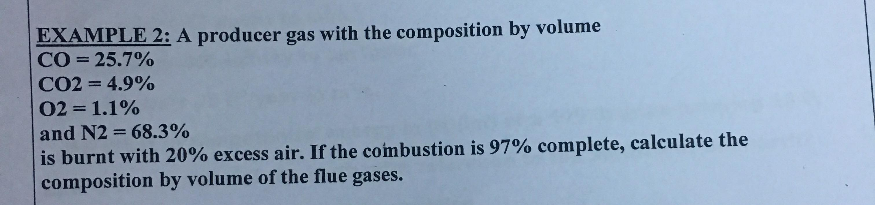 Solved EXAMPLE 2: A producer gas with the composition by | Chegg.com