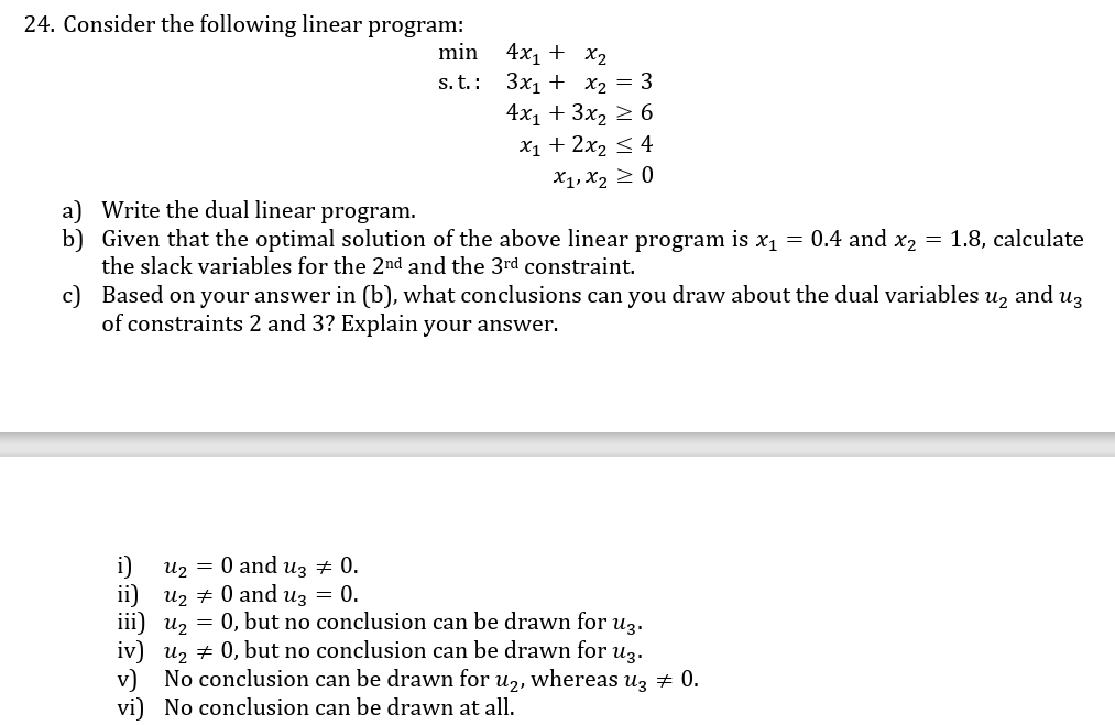 Solved Consider the following linear program:min,4x1+x2 | Chegg.com