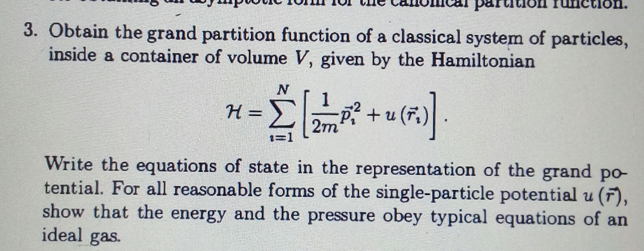 Solved on. 3. Obtain the grand partition function of a | Chegg.com
