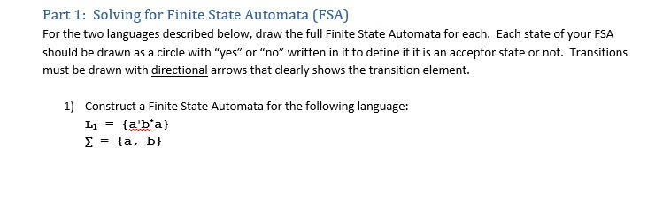 Solved Part 1: Solving for Finite State Automata (FSA) For | Chegg.com
