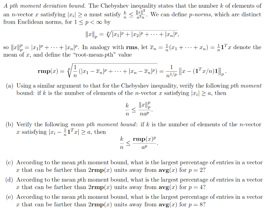 Solved A pth moment deviation bound. The Chebyshev | Chegg.com