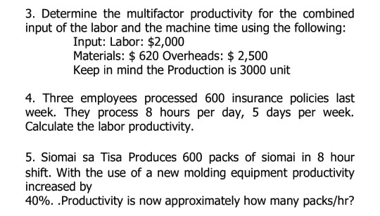 Solved 3. Determine the multifactor productivity for the | Chegg.com