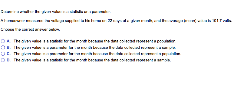 Solved Determine whether the given value is a statistic or a | Chegg.com
