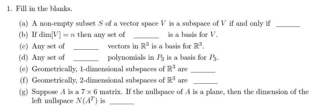Solved 1. Fill in the blanks. (a) A non-empty subset S of a | Chegg.com