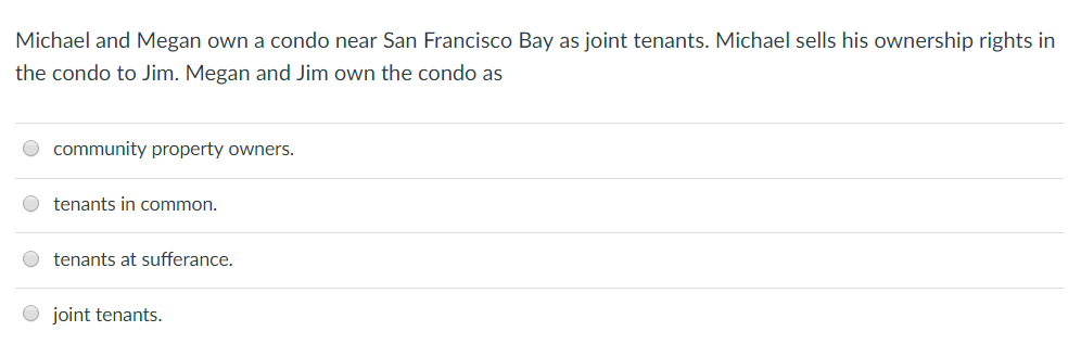 Solved Michael and Megan own a condo near San Francisco | Chegg.com