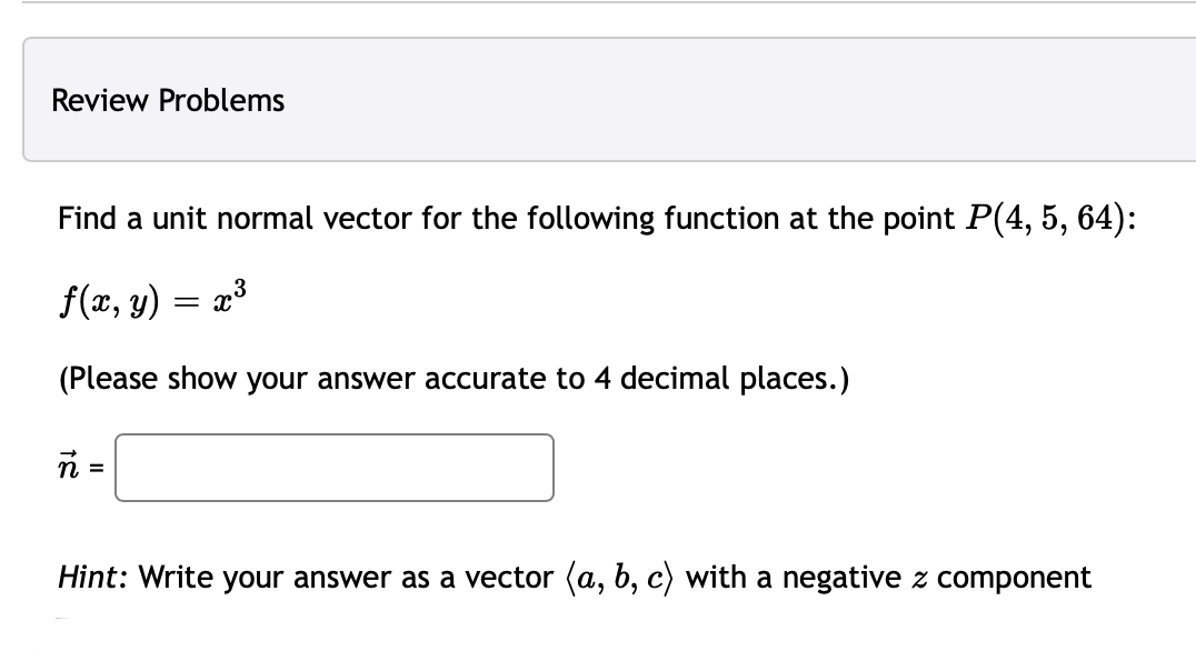Solved Review Problems Find a unit normal vector for the | Chegg.com