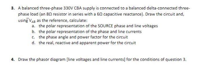 Solved 3. A balanced three-phase 330V CBA supply is | Chegg.com
