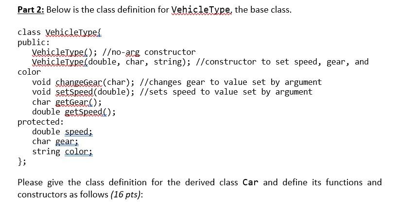 Part 2: Below is the class definition for | Chegg.com