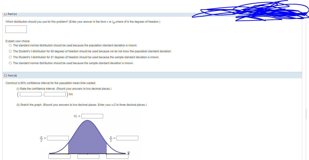 Solved Part (c) Which distribution should you use for this | Chegg.com