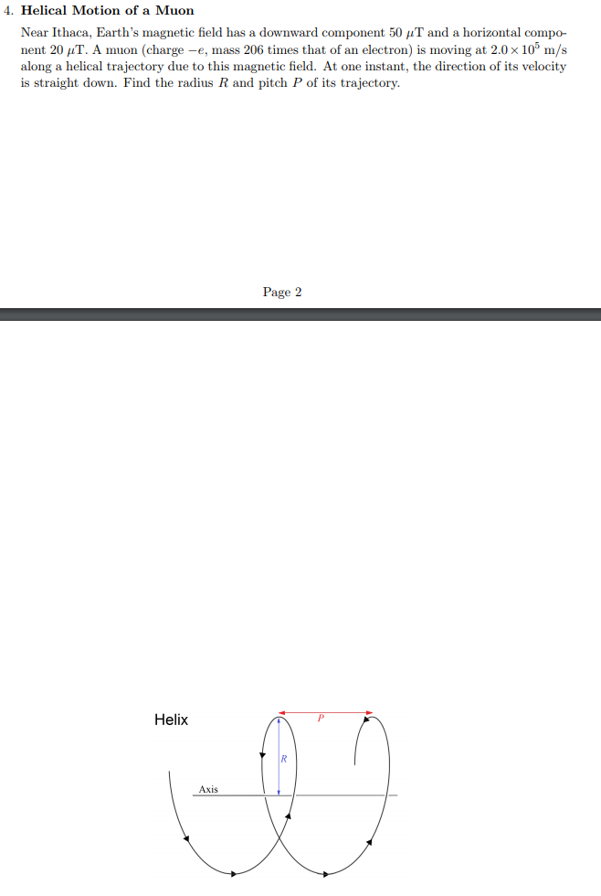 Solved 4. Helical Motion of a Muon Near Ithaca Earth's | Chegg.com