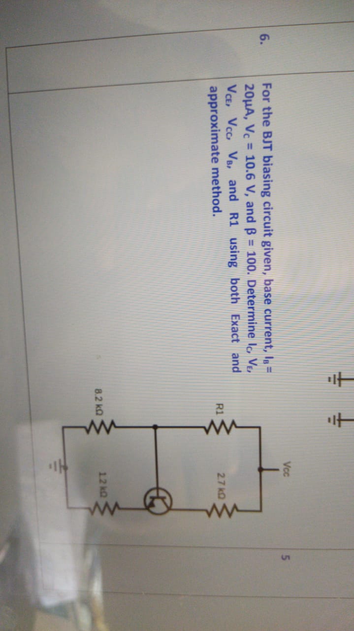 Solved Vec 5 6. For the BJT biasing circuit given, base | Chegg.com