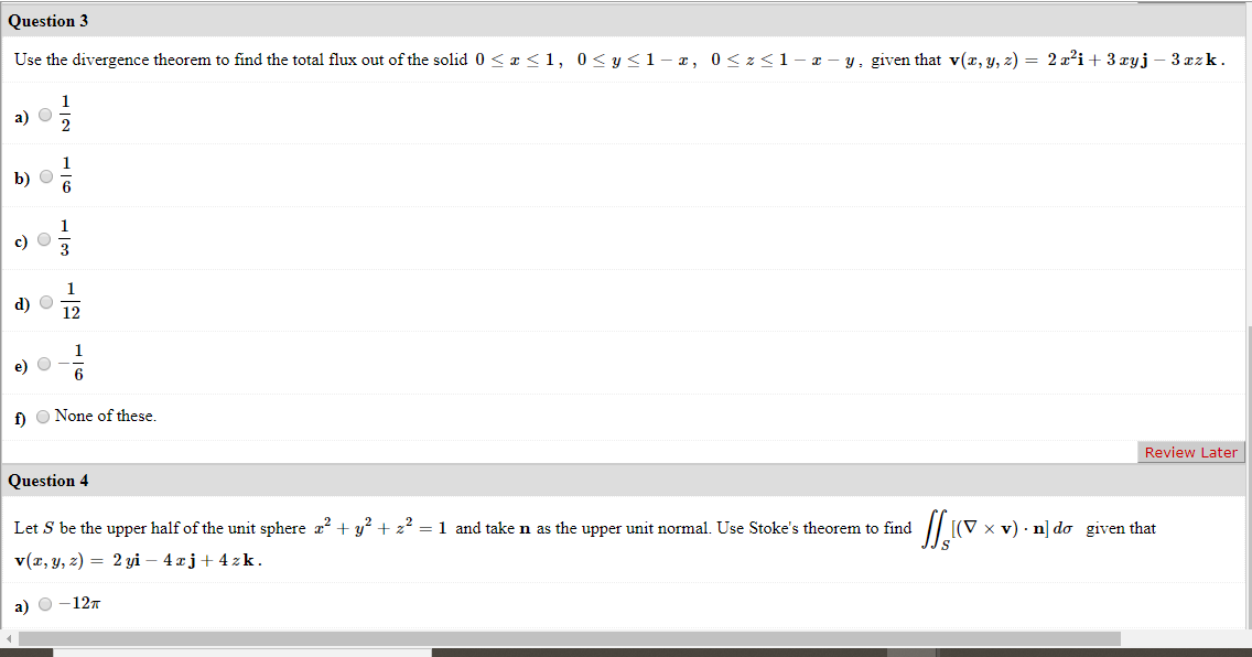 Solved Question 3 Use the divergence theorem to find the | Chegg.com