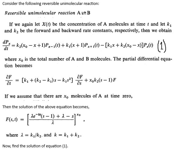 Solved Consider the following reversible unimolecular | Chegg.com