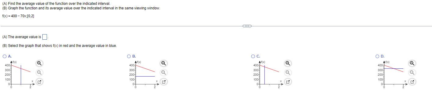 Solved (A) Find the average value of the function over the | Chegg.com