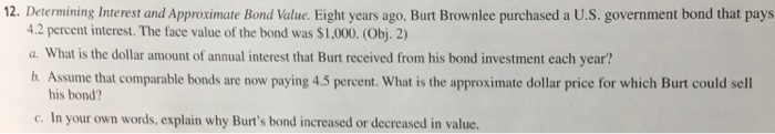 Solved Determining Interest and Approximate Bond value. | Chegg.com
