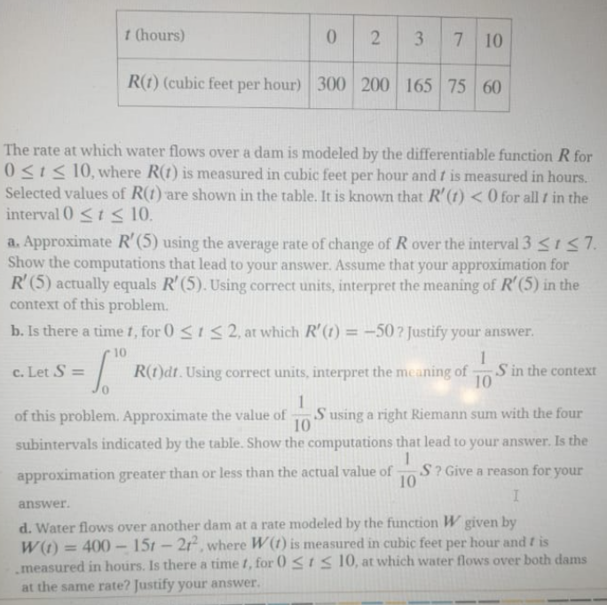Solved 1 hours) 0 2 3 7 10 R(t) (cubic feet per hour) 300 | Chegg.com