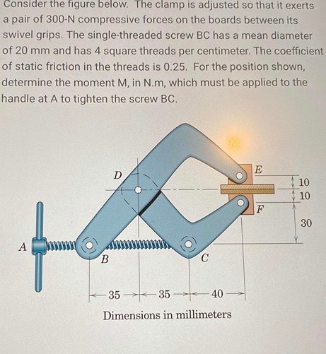 Solved Consider the figure below. the clamp is adjusted so | Chegg.com