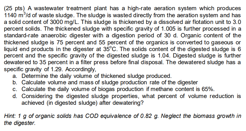 Solved (25 pts) A wastewater treatment plant has a high-rate | Chegg.com