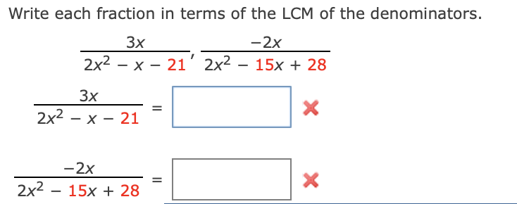 Solved Write each fraction in terms of the LCM of the | Chegg.com