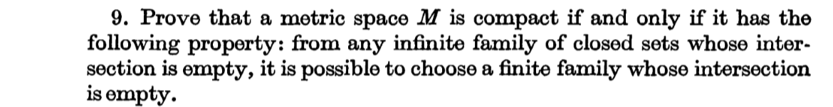 Solved 9. Prove that a metric space M is compact if and only | Chegg.com