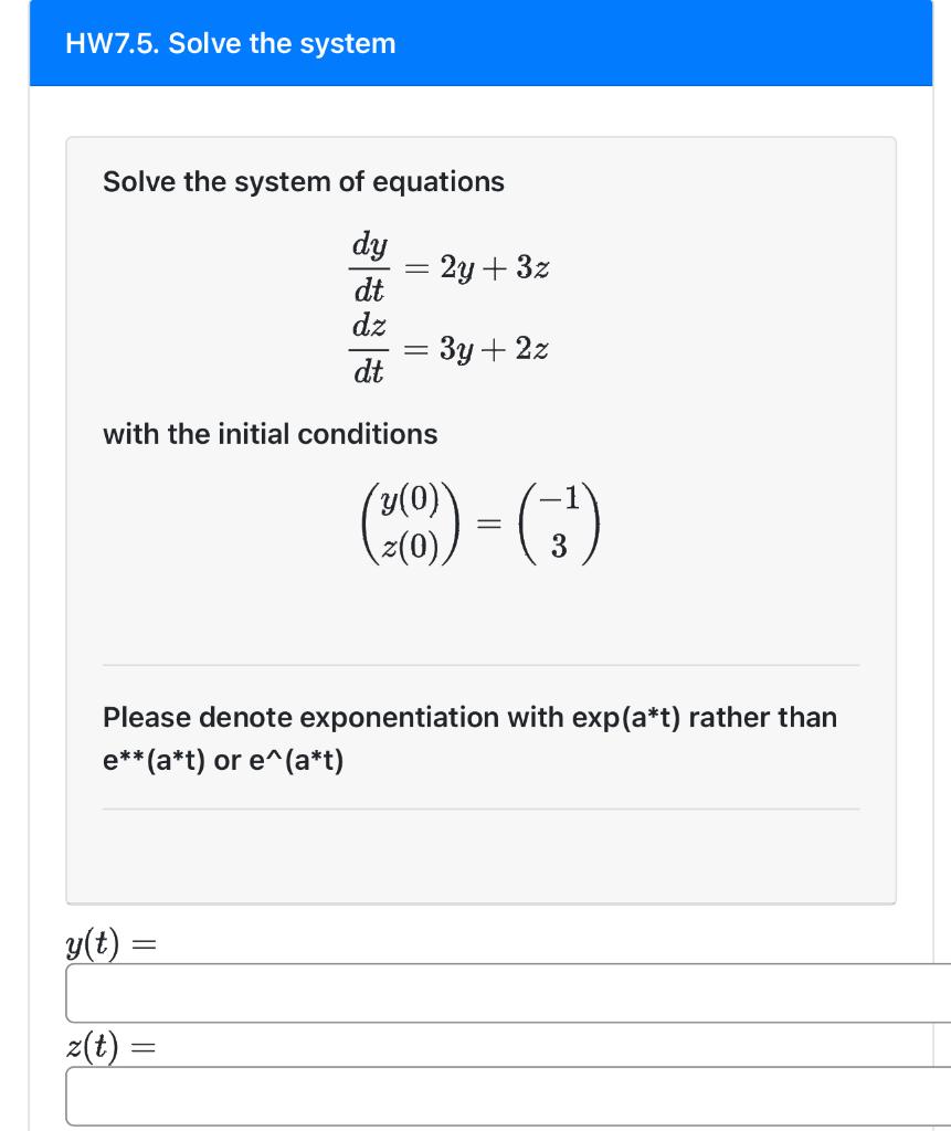 Solved HW7.5. Solve the system Solve the system of equations | Chegg.com